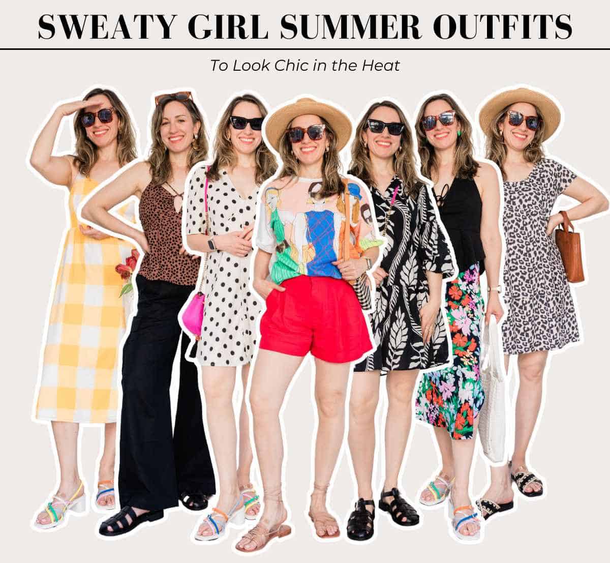 Sweaty Girl Summer Tips on How to Dress in the Heat